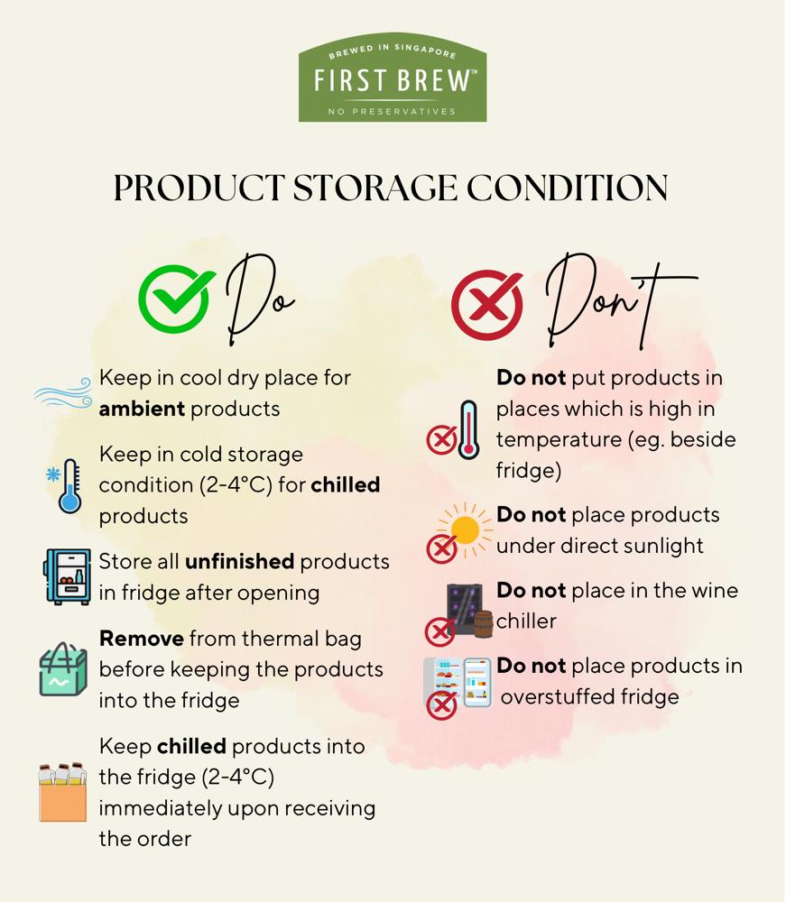 Product Storage Condition | First Brew